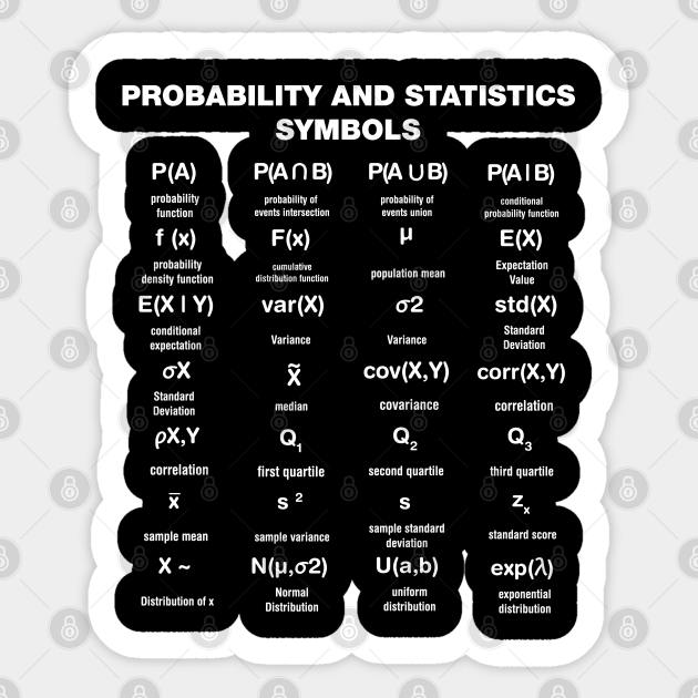 Probability And Statistics Symbols - Probability - Sticker | TeePublic Probability And Statistics Symbols - Probability - Sticker | TeePublic